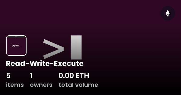Read-Write-Execute - Collection | OpenSea Read-Write-Execute - Collection | OpenSea