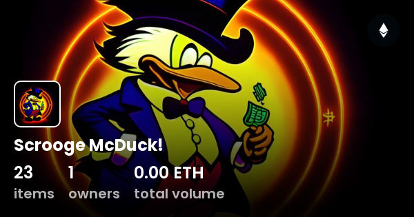 Scrooge McDuck! - Collection | OpenSea Scrooge McDuck! - Collection | OpenSea