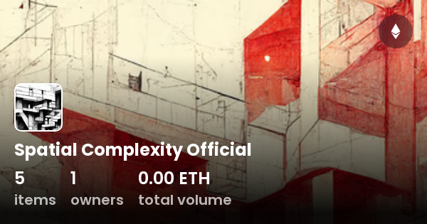 Spatial Complexity Official - Collection | OpenSea Spatial Complexity Official - Collection | OpenSea