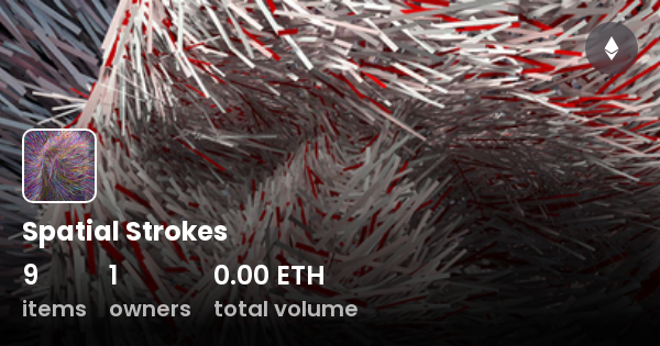 Spatial Strokes - Collection | OpenSea Spatial Strokes - Collection | OpenSea