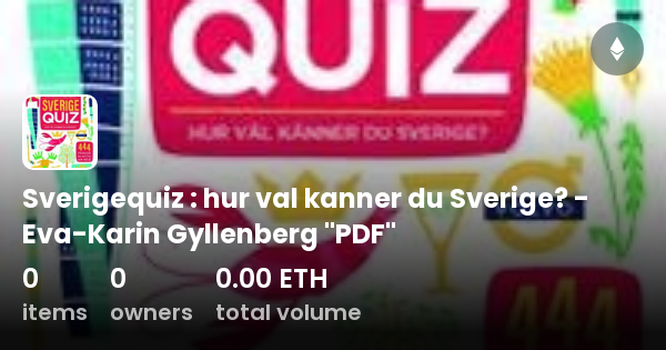 Sverigequiz : hur val kanner du Sverige? - Eva-Karin Gyllenberg Sverigequiz : hur val kanner du Sverige? - Eva-Karin Gyllenberg