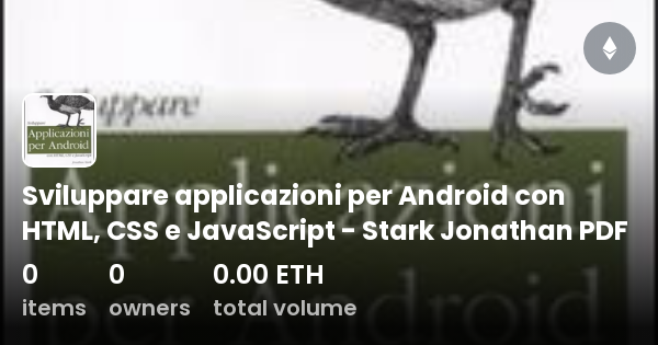 Sviluppare Applicazioni Per Android Con Html Css E Javascript Stark Jonathan Pdf Collection 9944