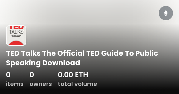 TED Talks The Official TED Guide To Public Speaking Download ... TED Talks The Official TED Guide To Public Speaking Download ...