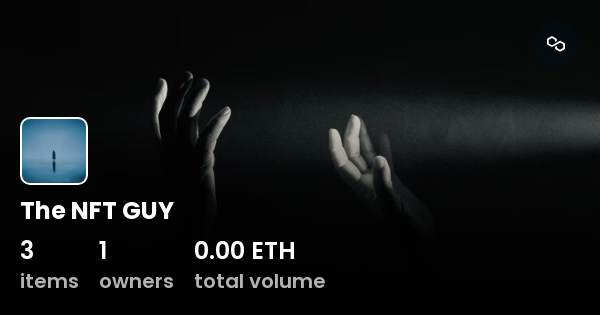 The NFT GUY - Collection | OpenSea The NFT GUY - Collection | OpenSea