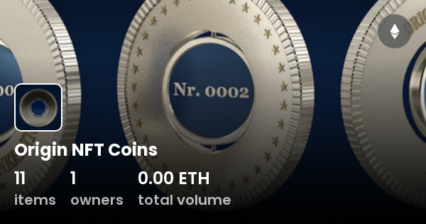 Origin NFT Coins - Collection | OpenSea Origin NFT Coins - Collection | OpenSea