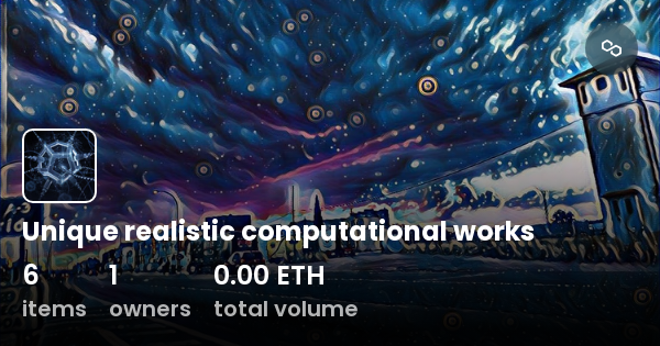 Unique realistic computational works - Collection | OpenSea Unique realistic computational works - Collection | OpenSea