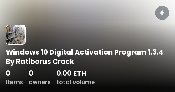 Windows 10 Digital Activation Program 1.3.4 By Ratiborus Crack ... Windows 10 Digital Activation Program 1.3.4 By Ratiborus Crack ...