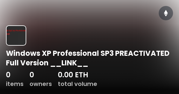 Windows XP Professional SP3 PREACTIVATED Full Version __LINK__ ... Windows XP Professional SP3 PREACTIVATED Full Version __LINK__ ...
